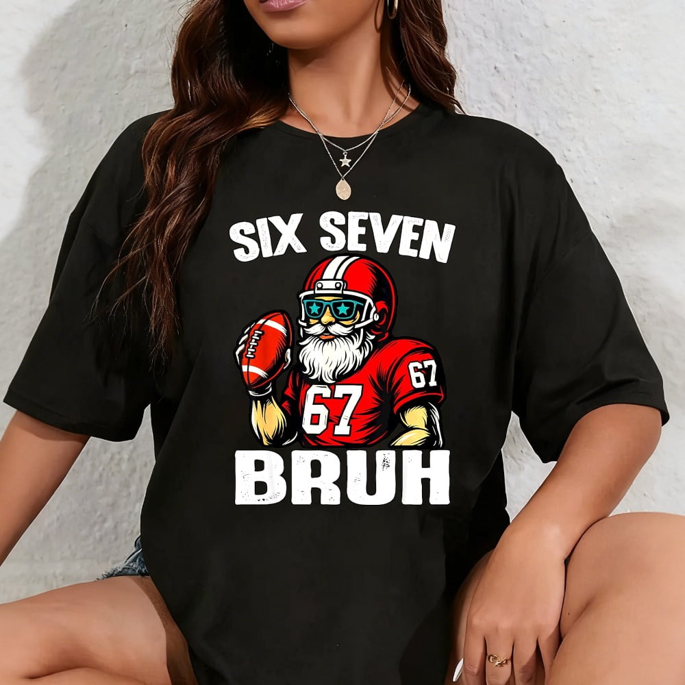 100% Cotton 67 Bruh Meme Christmas Football Santa Six Seven T-Shirt ...