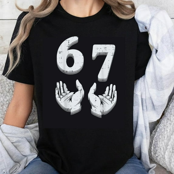 100% Cotton 67 Hand Sign T-Shirt Number Six Seven Gesture Design Unisex ...