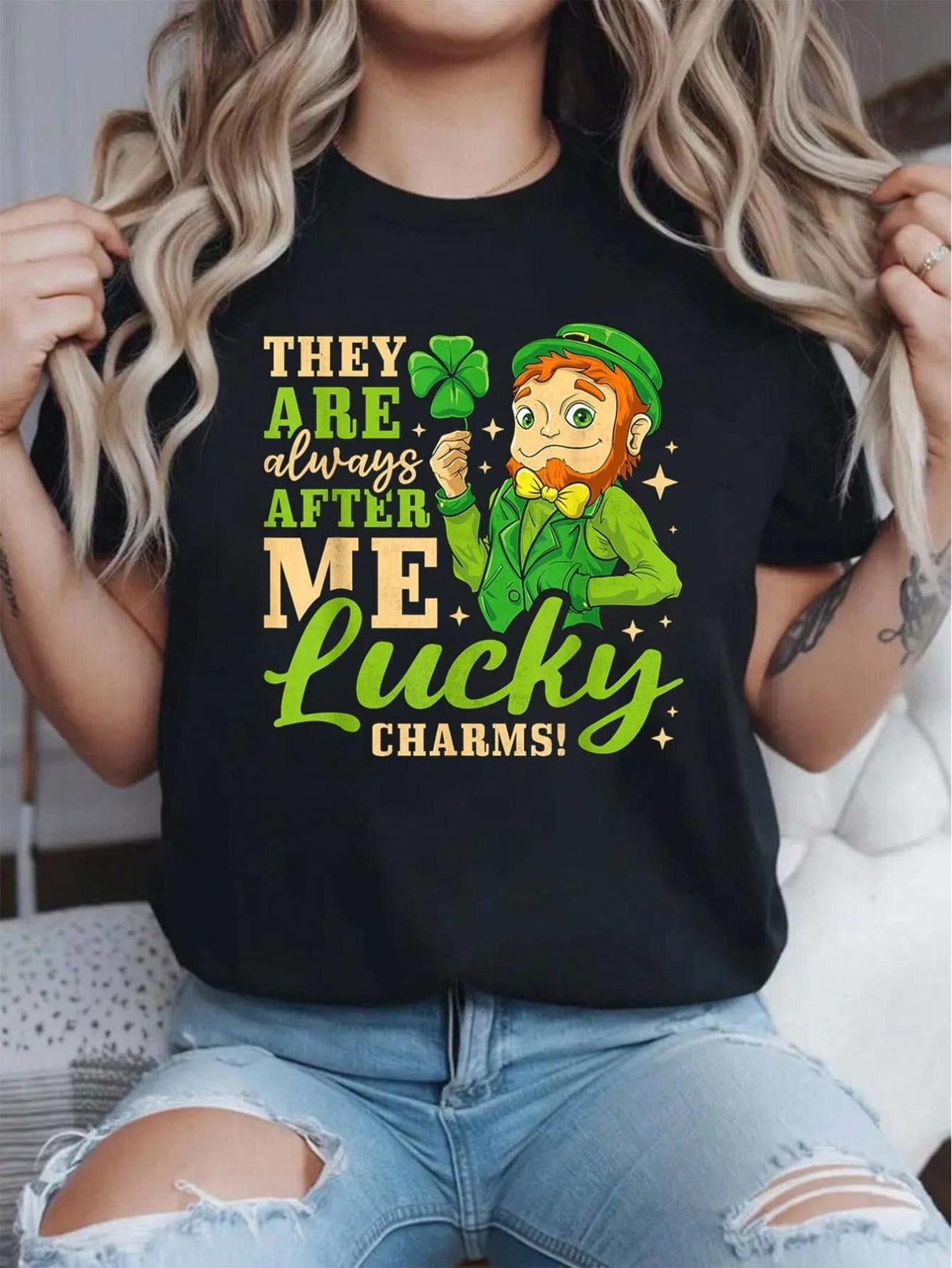 100% Cotton They Are Always After Me Lucky Charms, St. Patricks T-Shirt ...