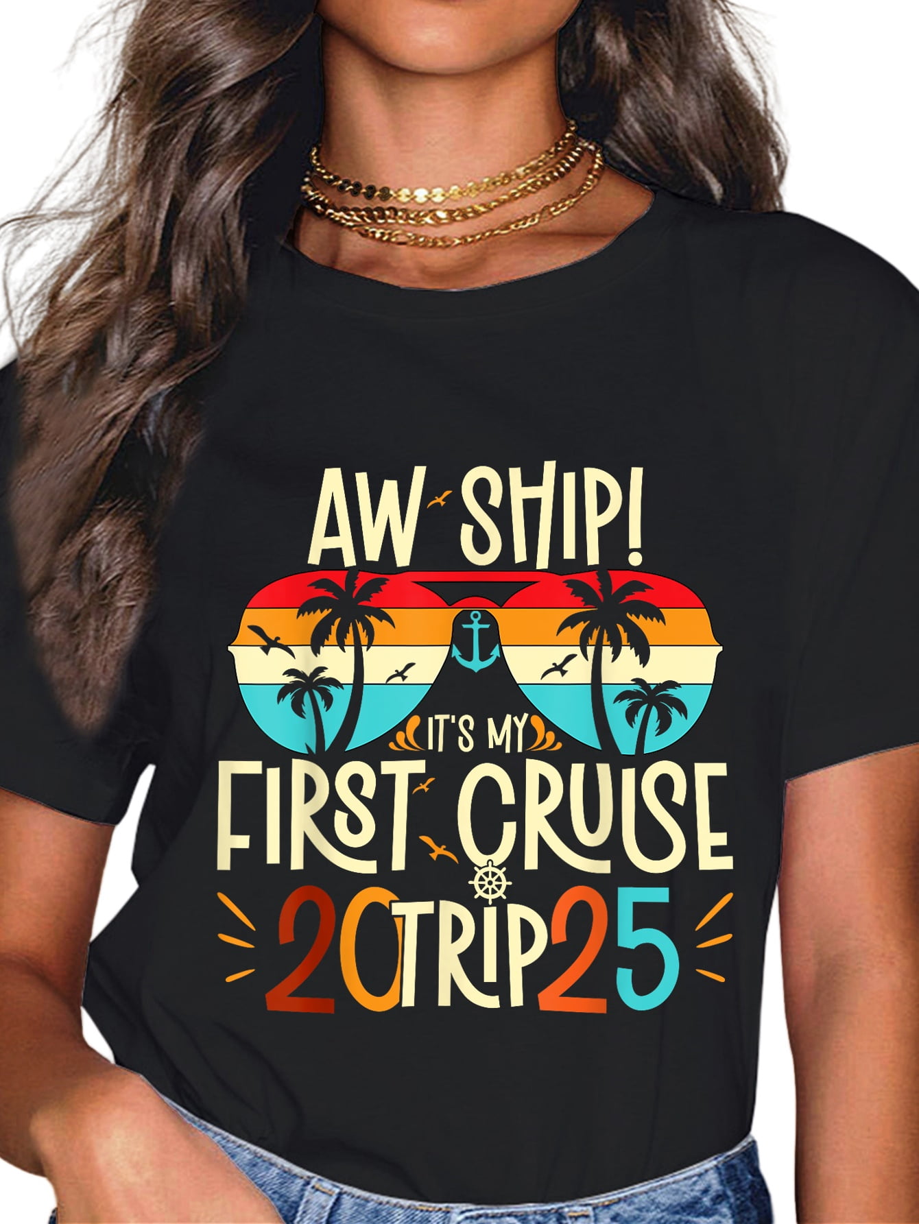 100% Cotton Aw Ship It's My First Cruise Trip 2025 First Cruise 2025 T ...