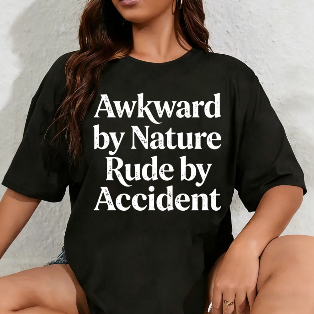 100% Cotton Awkward by Nature Rude by Accident tees Set for Mens ...
