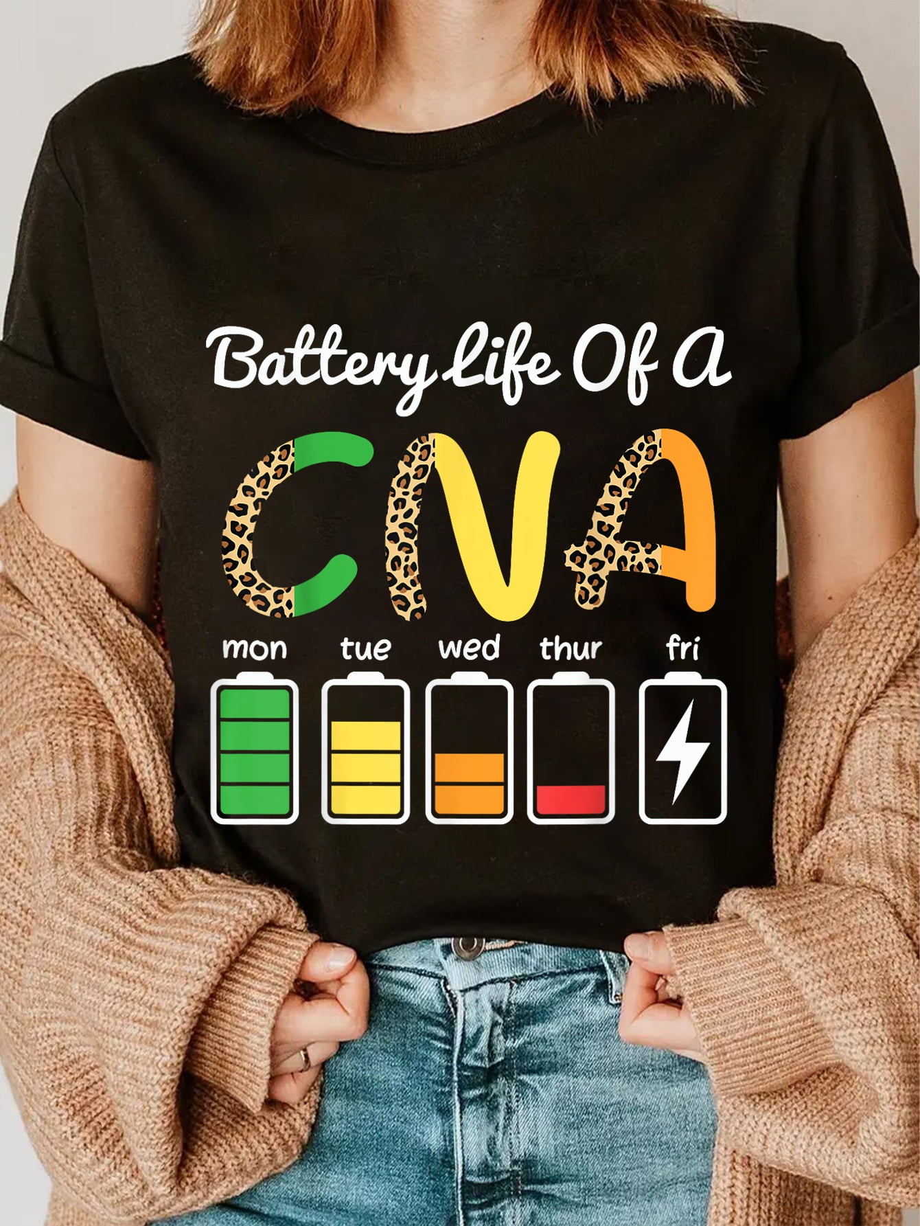 100% Cotton Battery Life of a CNA Design - Funny Nursing Weekday ...