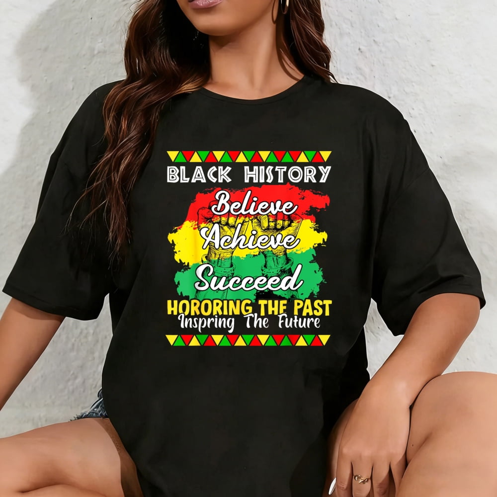100% Cotton Believe Achieve Succeed Black History Month Men Women Kid T ...