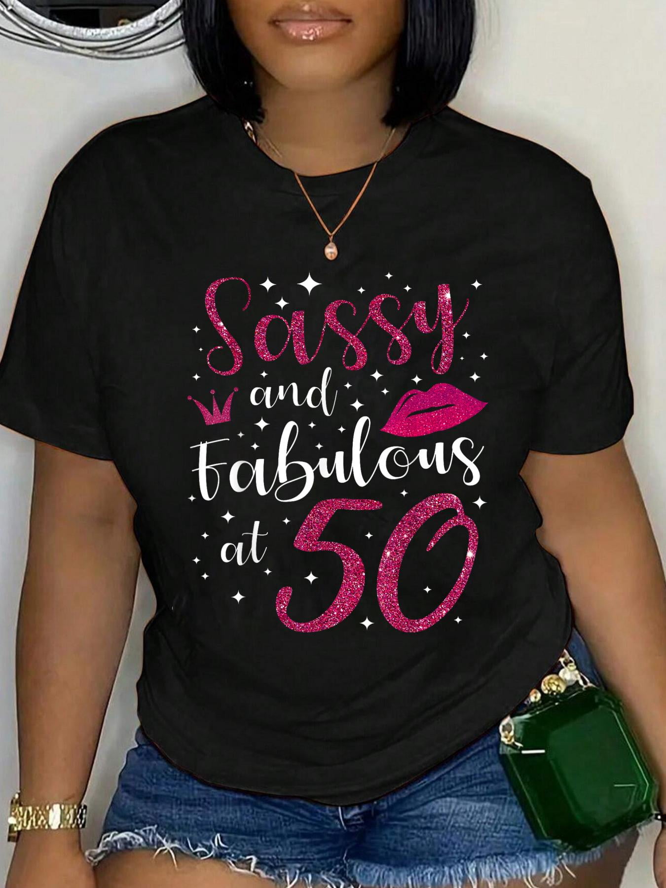 100% Cotton Birthday Sassy and Fabulous at 50 Years Old Crown T-Shirt ...