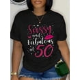 100% Cotton Birthday Sassy and Fabulous at 50 Years Old Crown T-Shirt ...