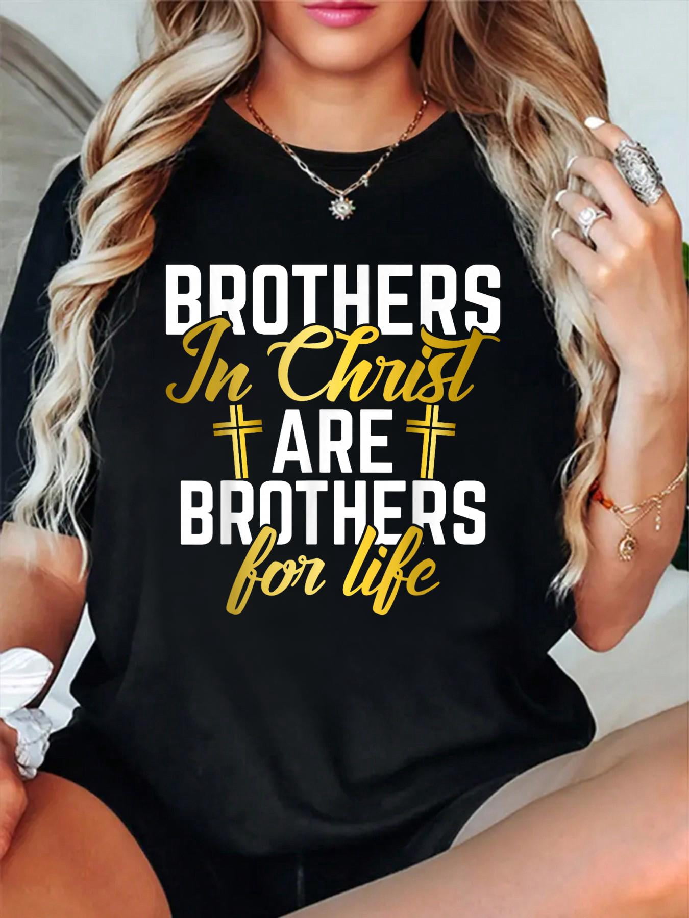 100% Cotton Brothers in Christ are Brothers for Life Brother T-Shirt ...