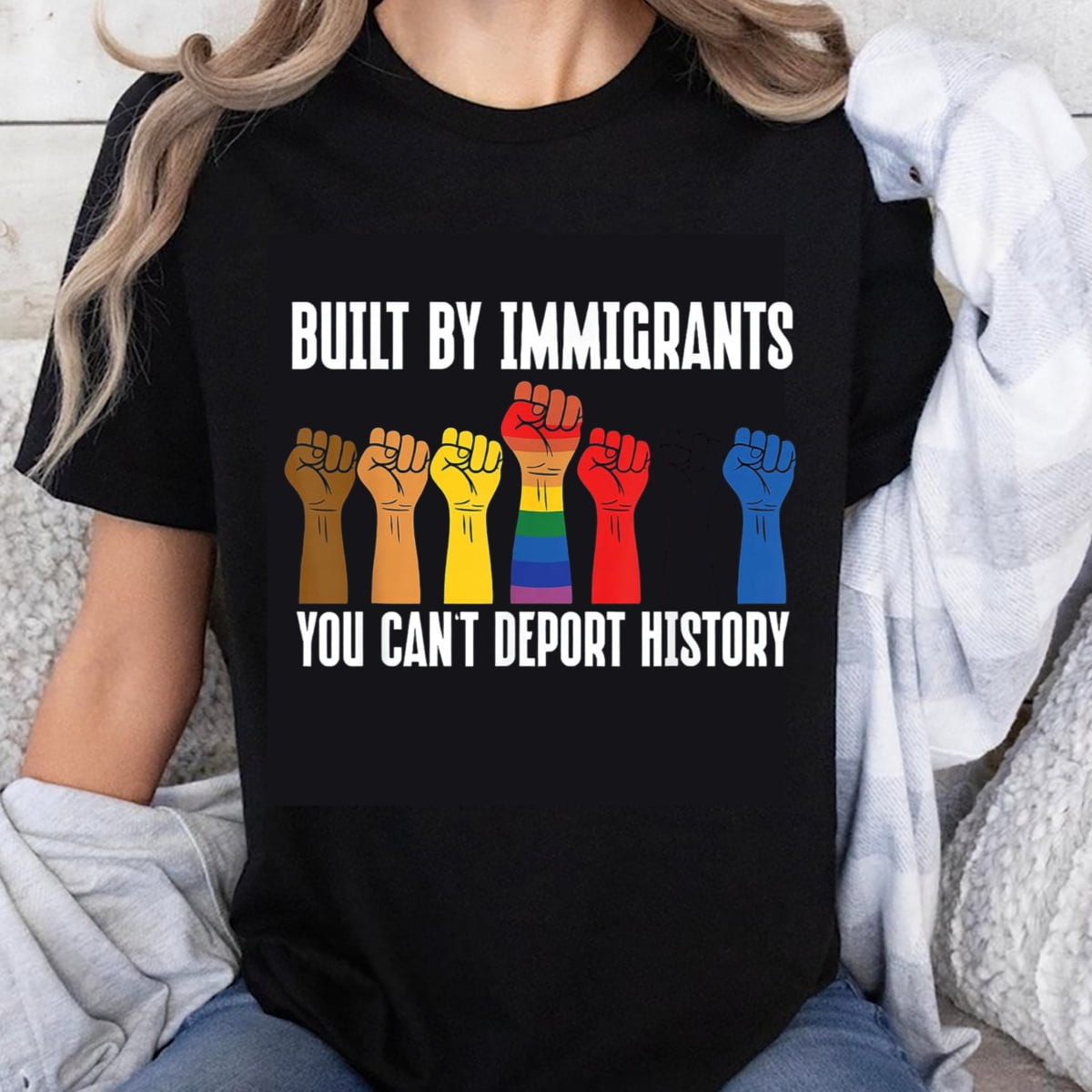 100% Cotton Built by Immigrants You Can't Deport History T-Shirt with ...