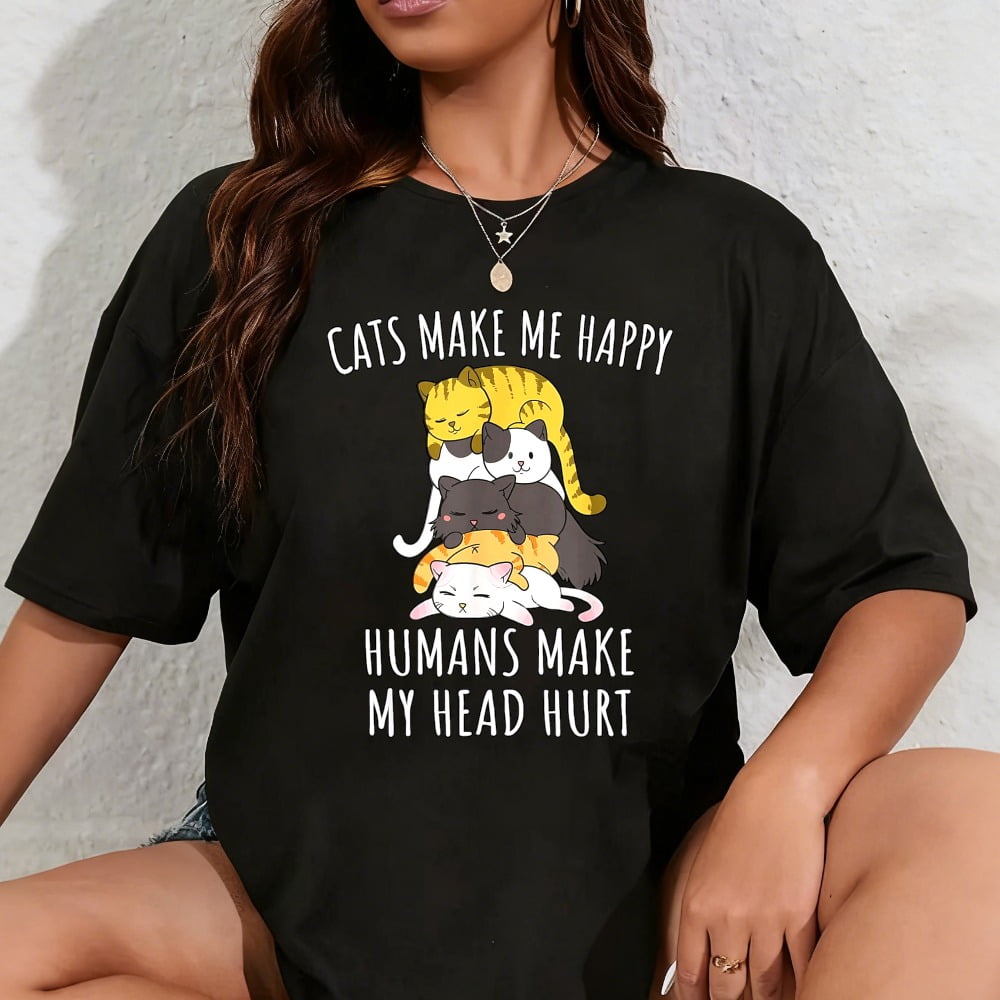 100% Cotton Cats Make Me Happy Humans Make My Head Hurt T-Shirt ...