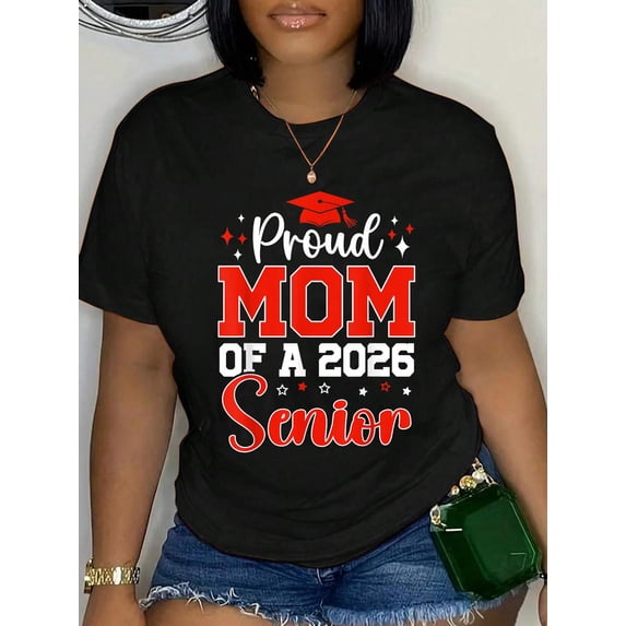 100% Cotton Class Of 2026 Proud Mom Of A Class Of 2026 Senior Mom 2026 ...