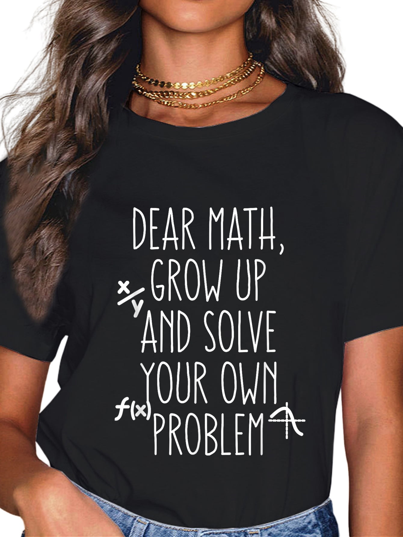 100% Cotton Dear Math Grow Up And Solve Your Own Problems Trendy T ...