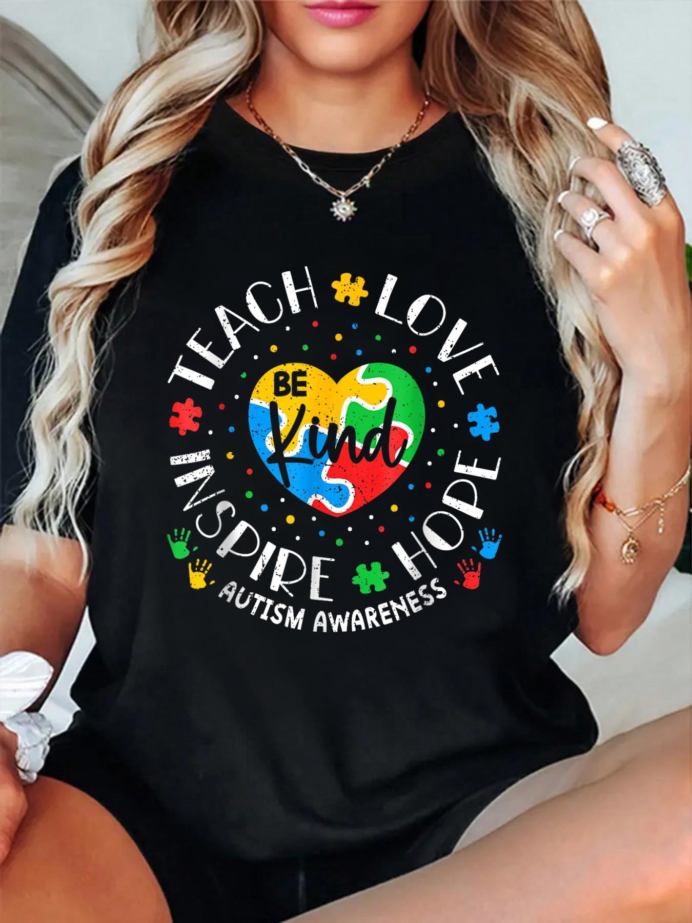 100% Cotton Distressed Be Kind Teach Love Inspire Hope Autism Supporter ...