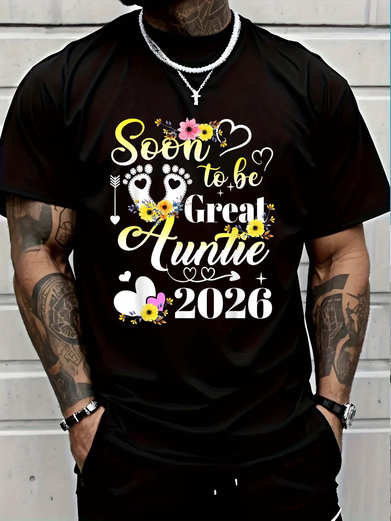 100% Cotton First Time Mom Pregnancy Soon to be Great Aunt est 2026 T ...