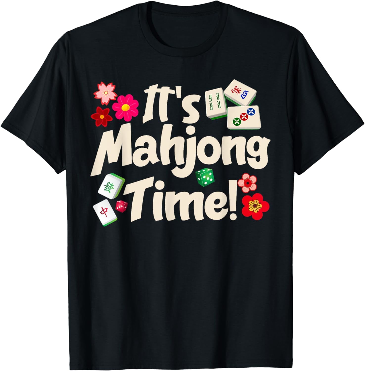 100% Cotton Funny Its Mahjong Time Majiang Board Game Chinese Womens T ...