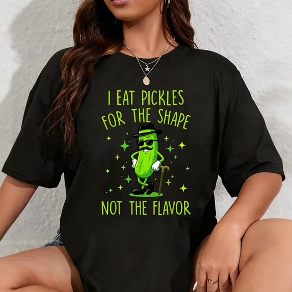 100% Cotton Funny Pickle I Eat Pickles for The Shape Inappropriate Meme ...