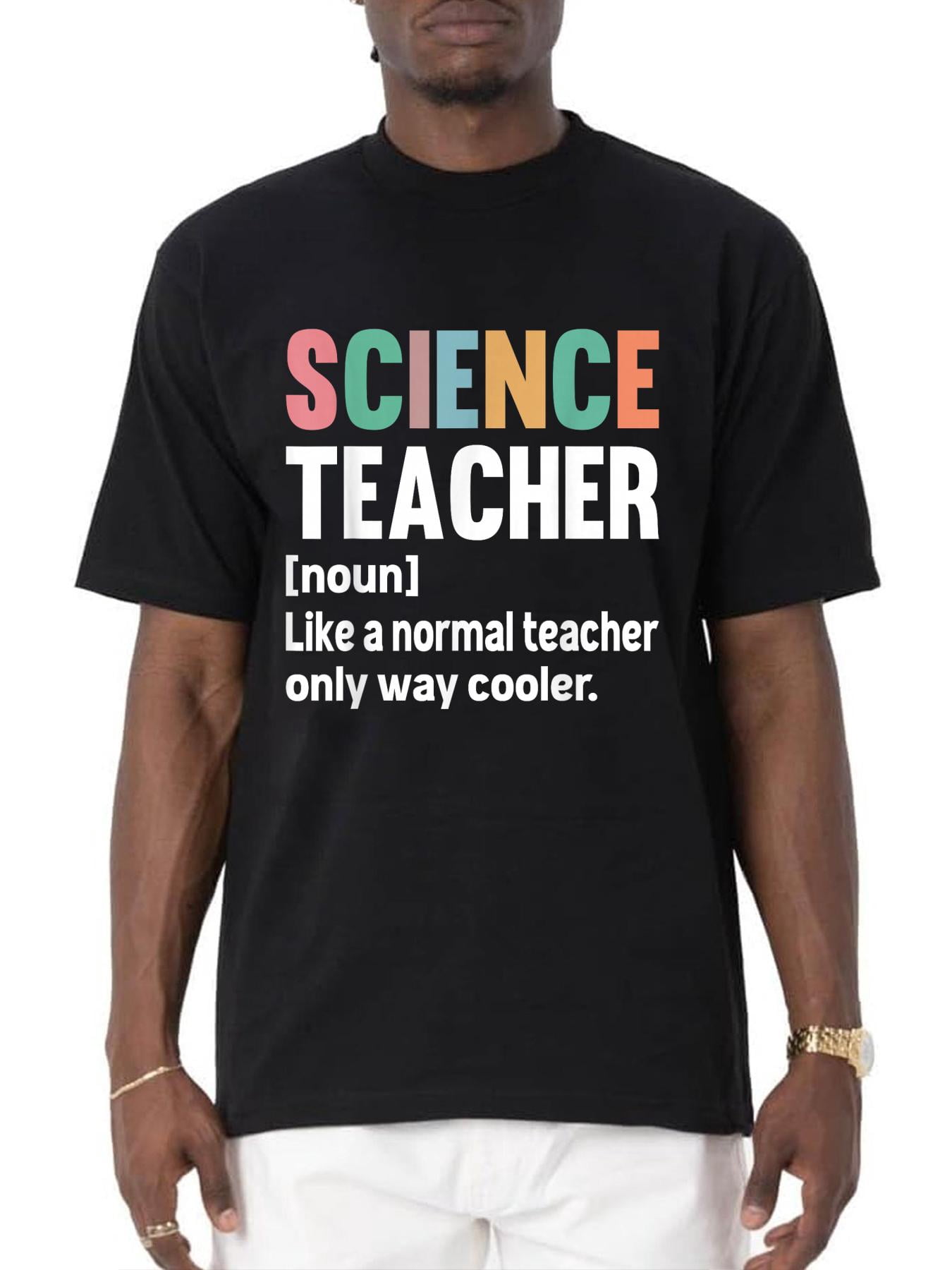 100% Cotton Funny Science Teacher Definition & Men T-Shirt - Walmart.com