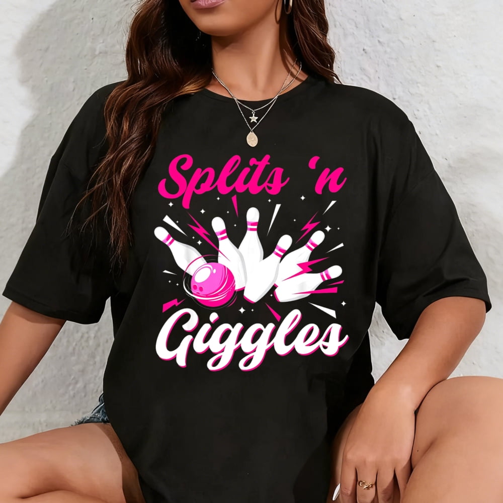 100% Cotton Funny Splits 'n Giggles Bowling Team Cute Bowler Women ...