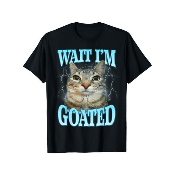 [100% Cotton]Funny Wait i'm Goated Silly Cat Meme Humor Silly Cat ...
