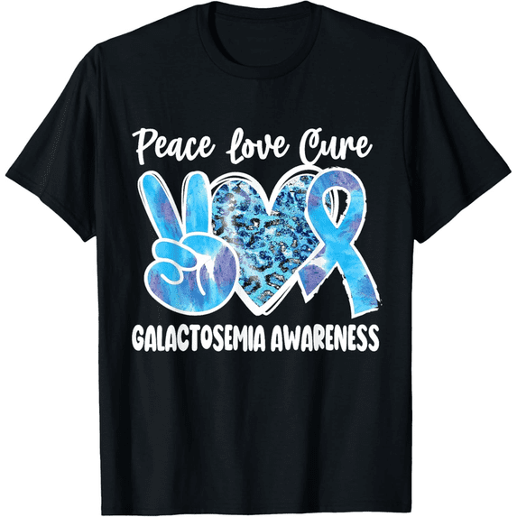 100% Cotton Galactosemia awareness peace cure love T-Shirt Golf Gift T ...