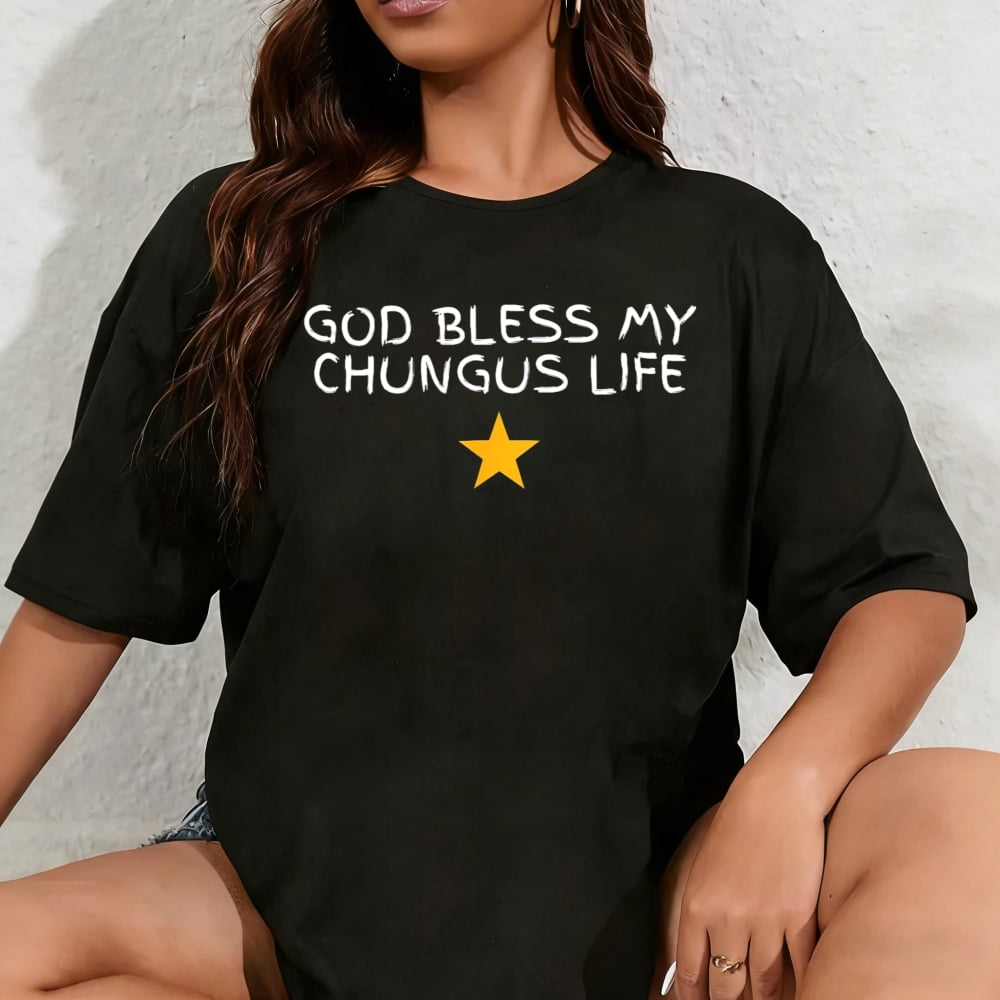 100% Cotton God Bless My Chungus Life Funny Gen Z Slang Novelty Meme ...