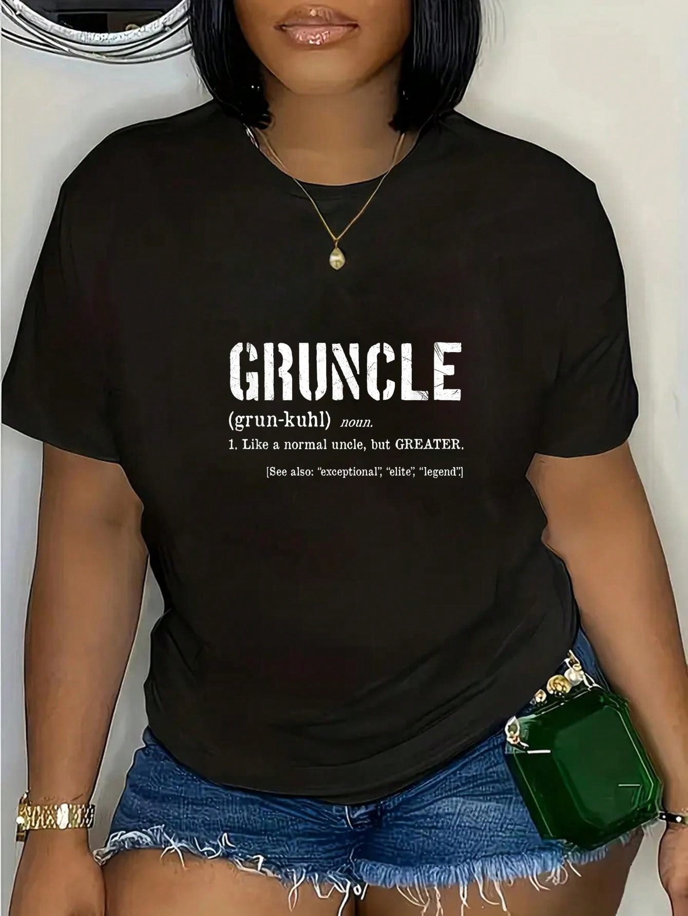 100% Cotton Gruncle Definition - Best Uncle Ever - For Great Uncle T-Shirt - Walmart.com