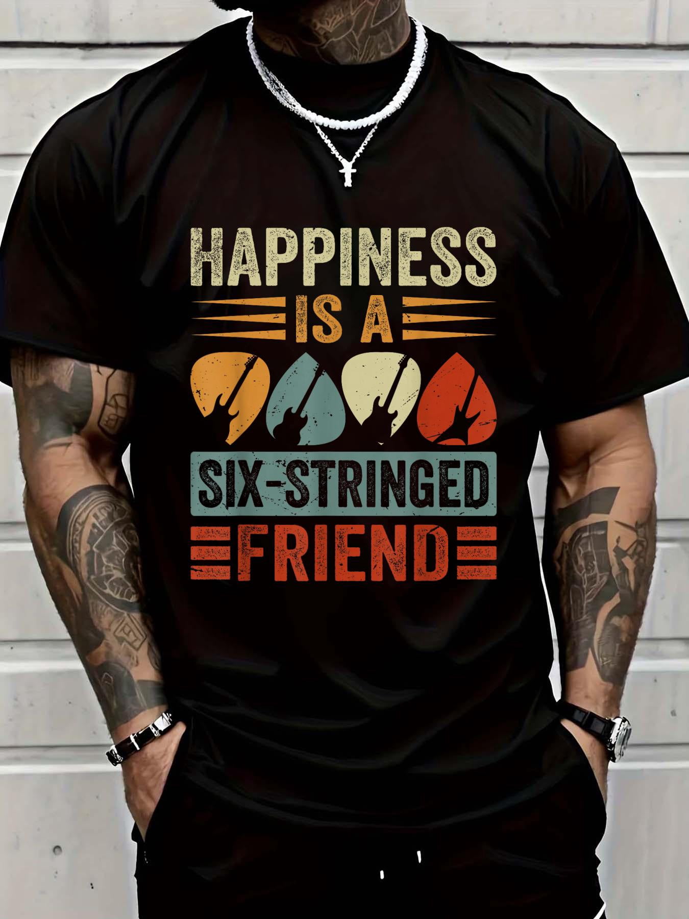 100% Cotton Happiness Is A Six-stringed Friend - Guitar T-Shirt ...