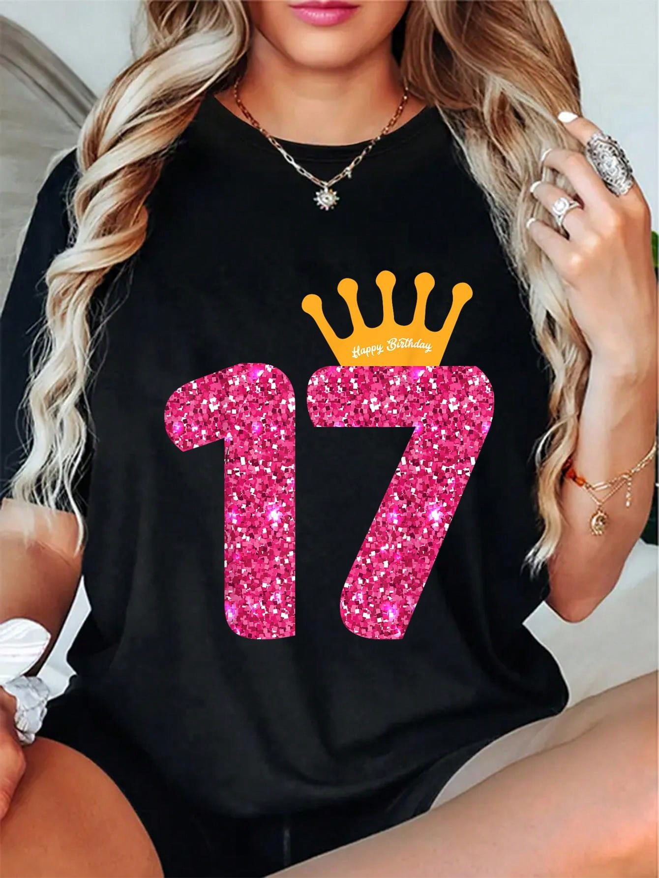100% Cotton Happy Birthday Shirt, Girls 17th Party 17 Years Old Bday - Walmart.com