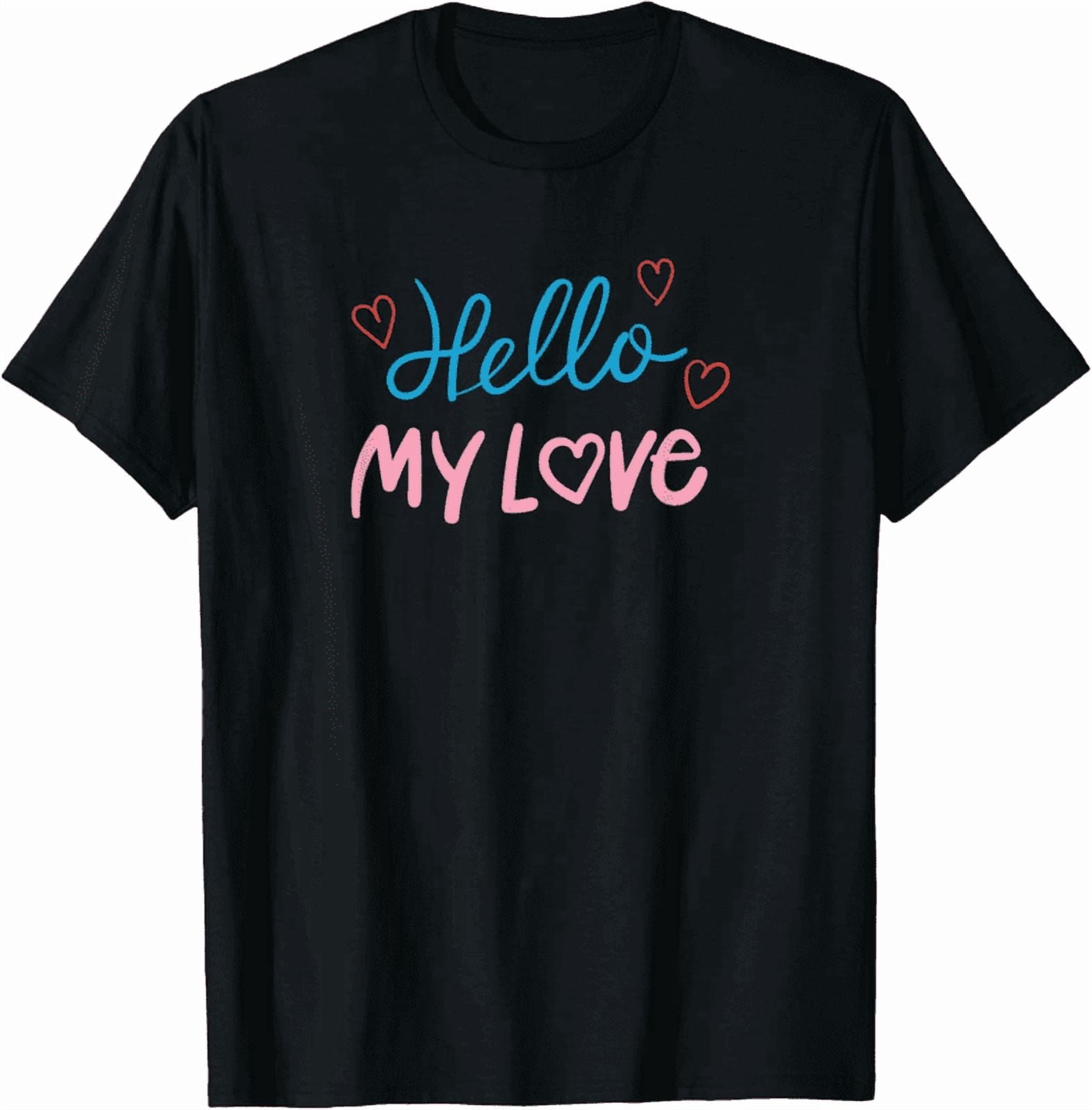 100% Cotton Hello my love T-Shirt Golf Gift T-Shirts For Men and Women ...