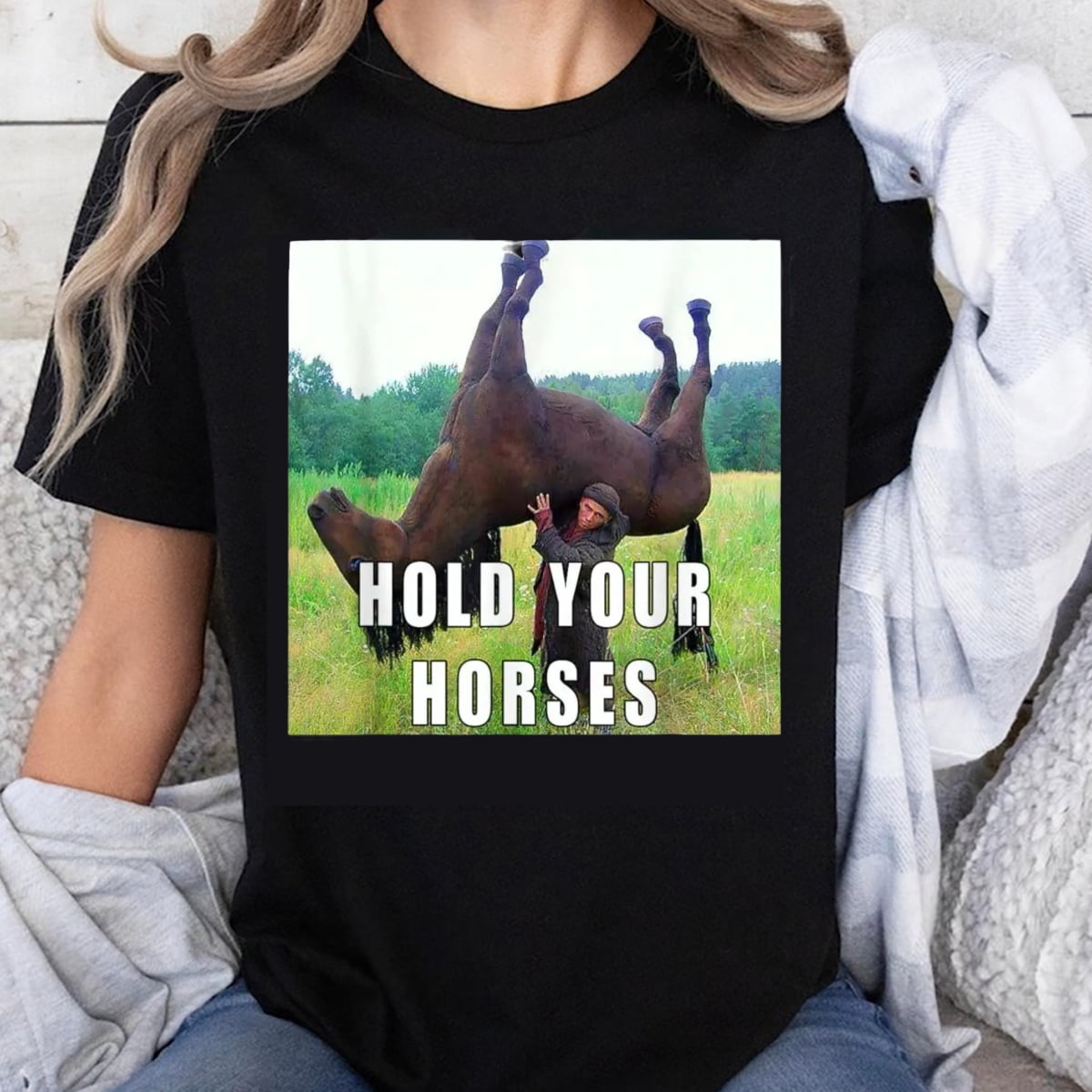 100% Cotton Hold Your Horses Funny Horse Meme Graphic T-Shirt Unisex ...