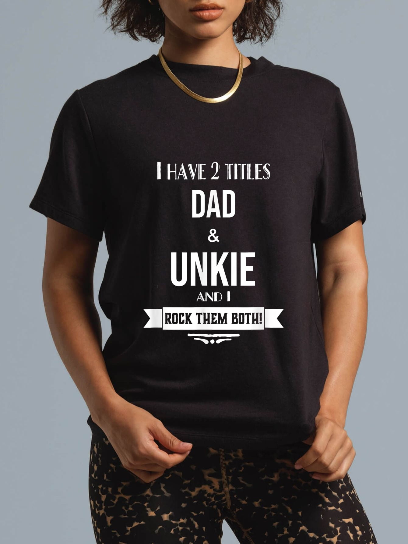 100% Cotton I Have 2 Titles Dad and Unkie Special Uncle T-Shirt - Walmart.com