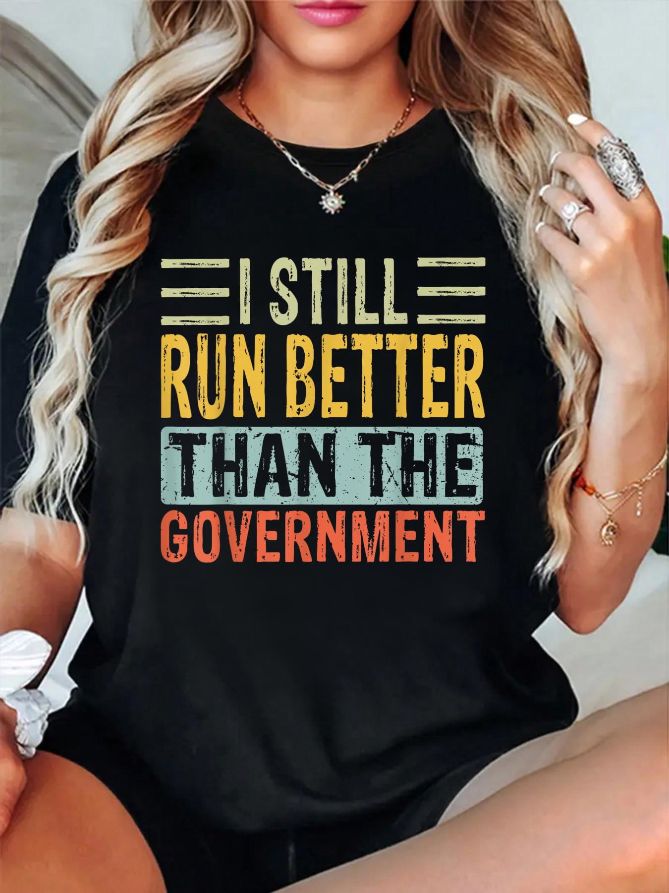 100% Cotton I Still Run Better Than the Government Leg Amputee T-Shirt ...