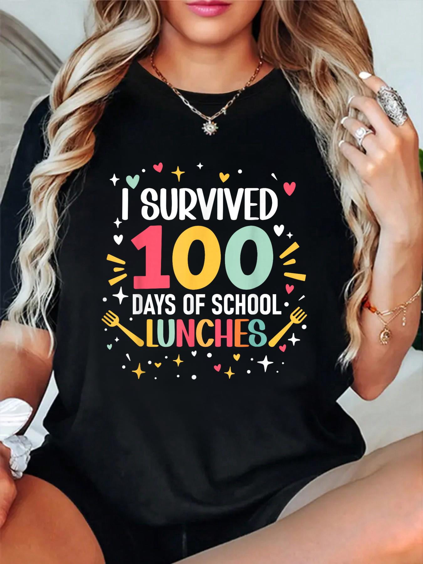 100% Cotton I Survived 100 Days of School Lunches 100th Day Cafeteria T ...