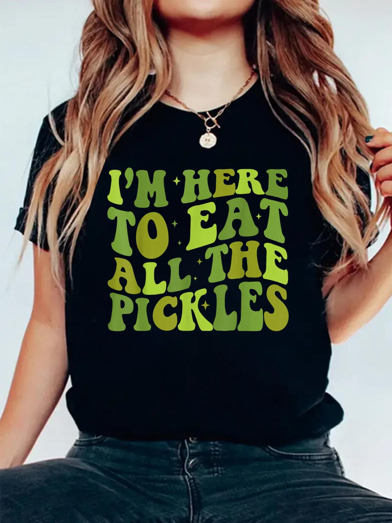 100% Cotton I'm Here To Eat All The Pickles Retro Groovy Pickle Lovers ...