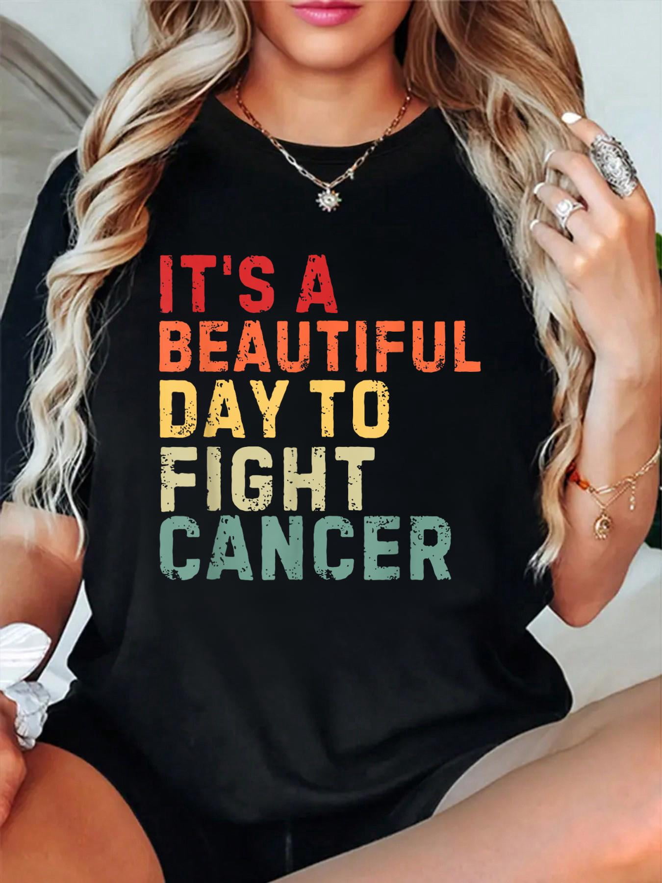 100% Cotton It's A Beautiful Day To Fight Cancer Survivor Warrior T ...