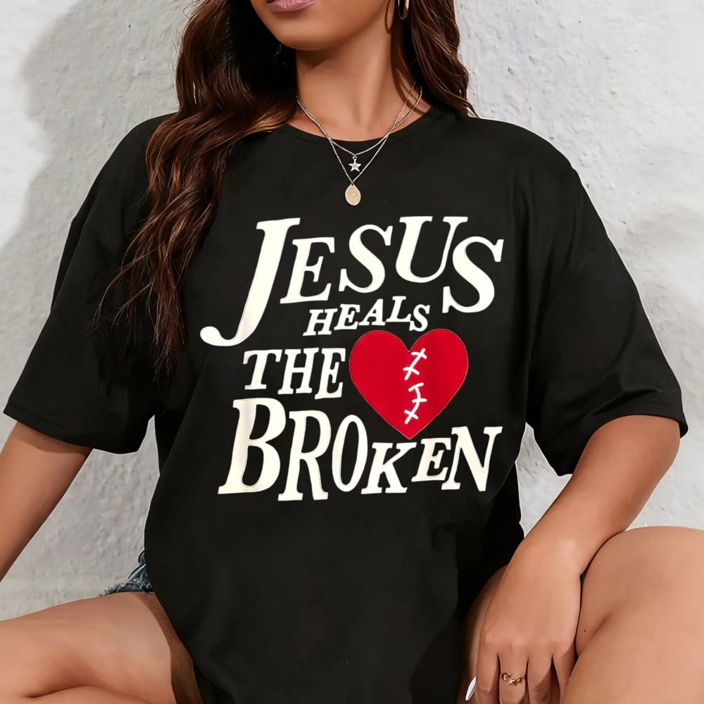 100% Cotton Jesus Heals The Broken T-Shirt - Walmart.com