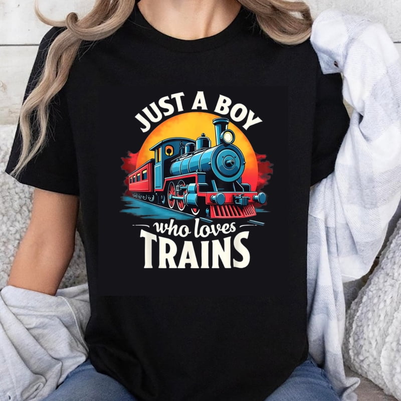 100% Cotton Just A Boy Who Loves Trains Vintage Train Engine Graphic ...