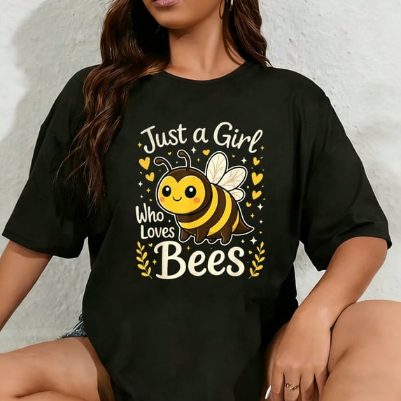 100% Cotton Just a Girl Who Loves Bees Funny Cute Bee Lover T-Shirt ...