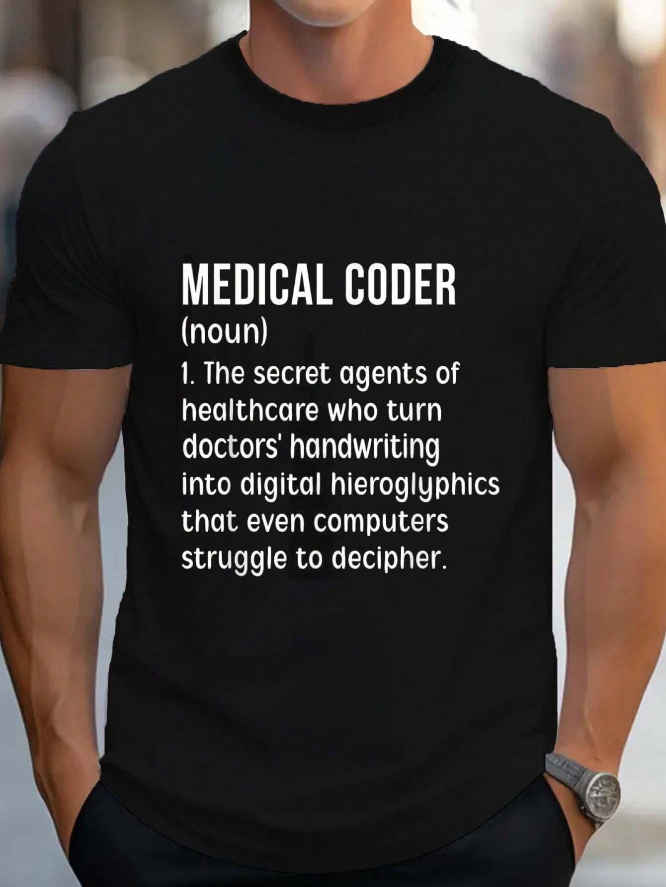 100% Cotton Medical Coder Definition Medical Coders Medical Coding T ...