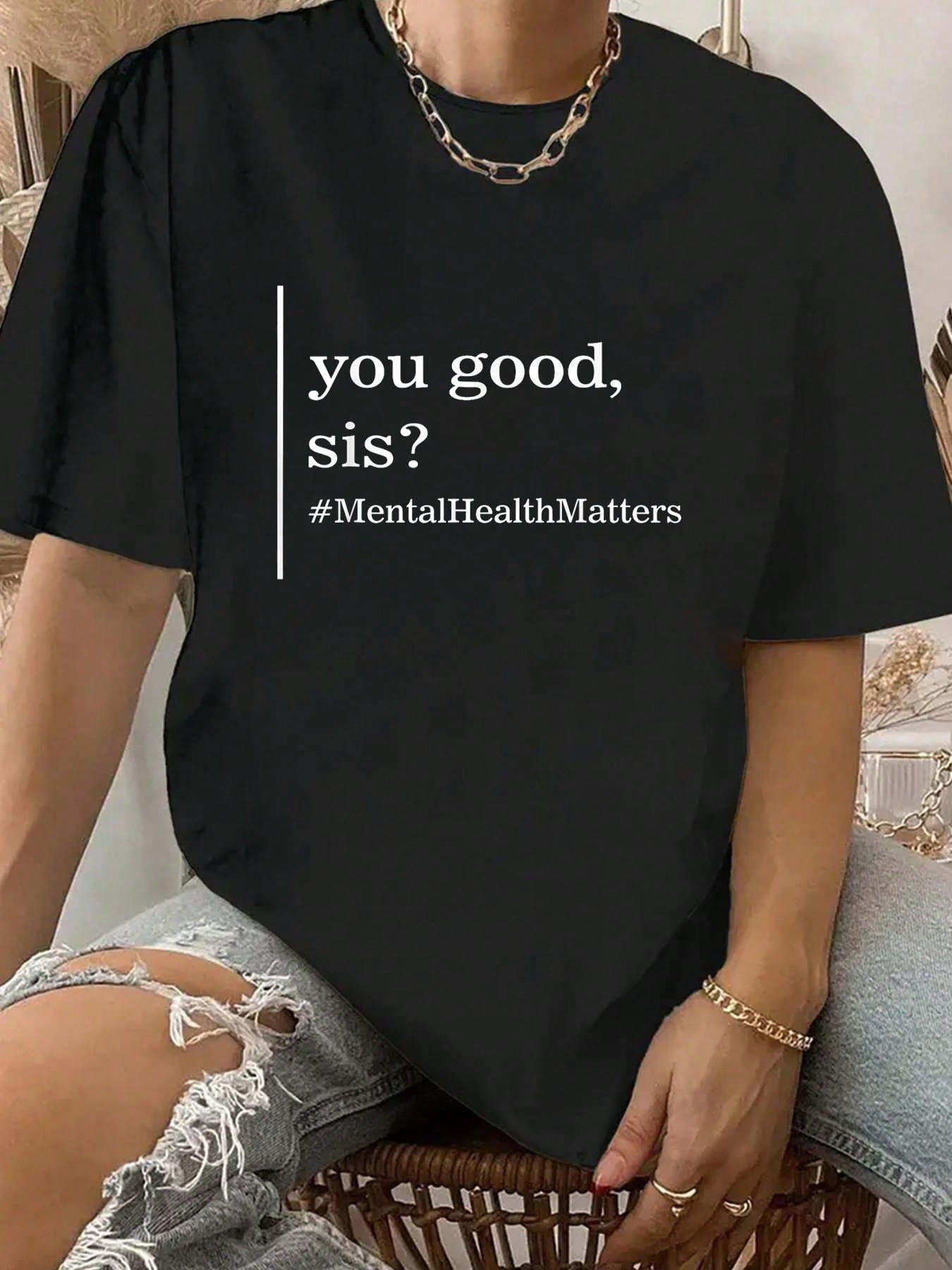 100% Cotton Mental Health Matters You Good Sis Positive Women Therapist ...