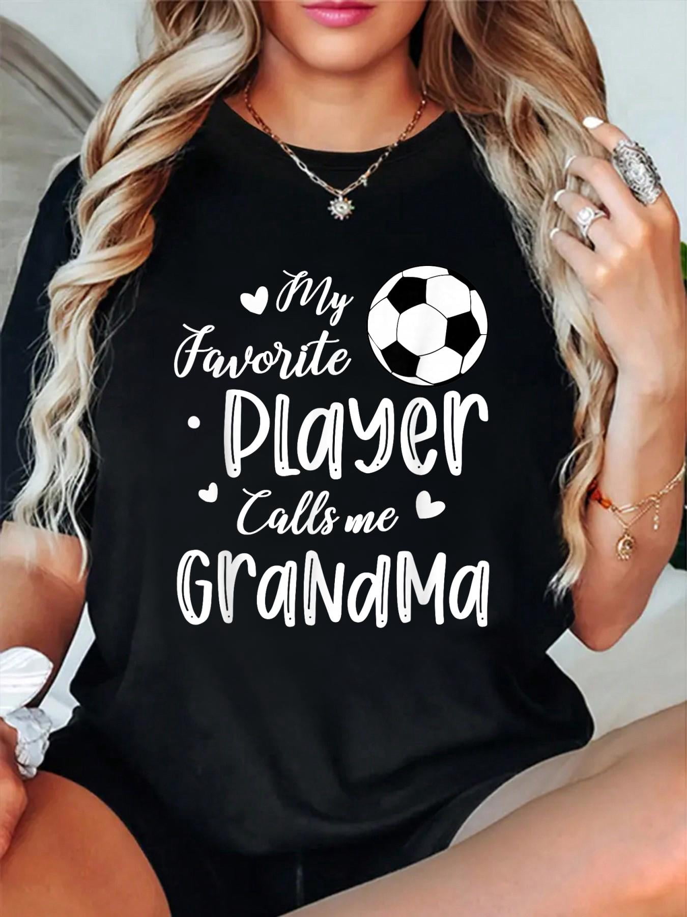 100% Cotton My Favorite Player Calls Me Grandma Soccer Player T-Shirt ...