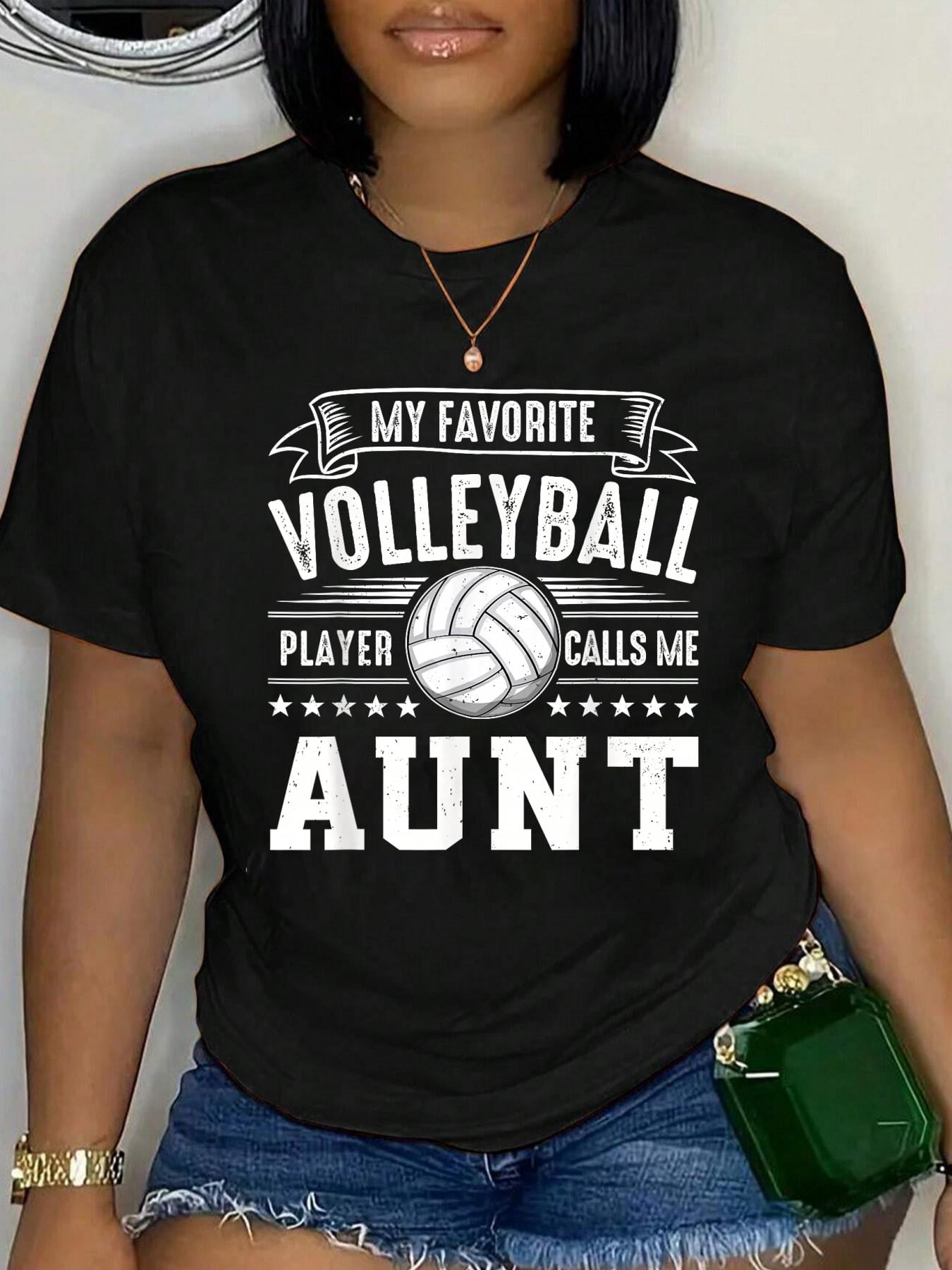 100% Cotton My Favorite Volleyball Player Calls Me Aunt T-Shirt Women's ...
