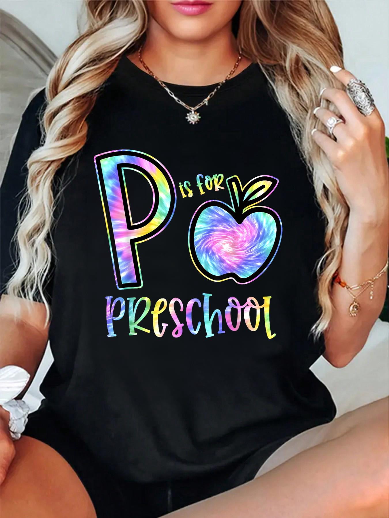 100% Cotton P Is For Preschool Pre-K Teacher Tie Dye Back to School T ...