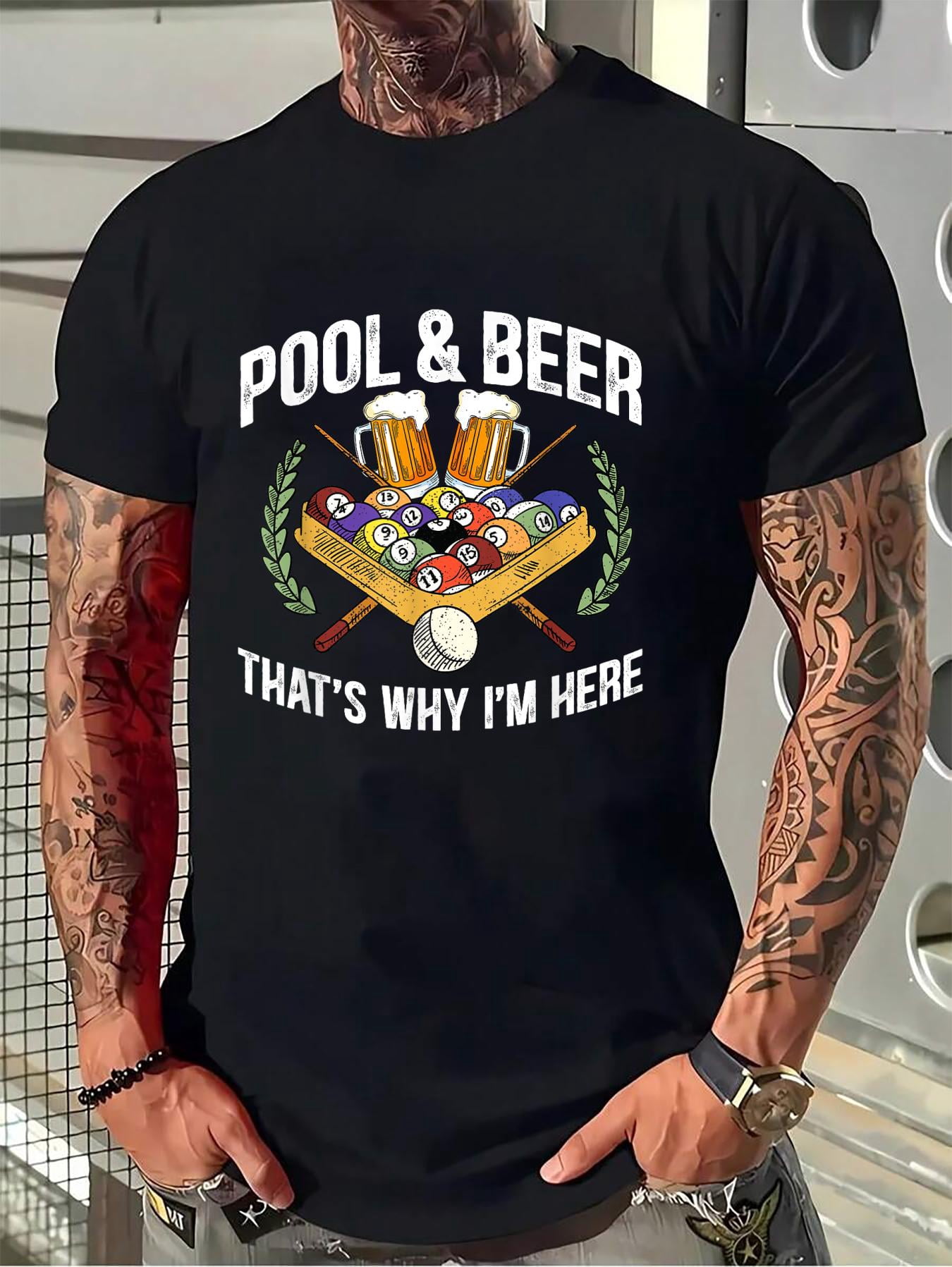 100% Cotton Pool And Beer That's Why I'm Here Funny Billiard Lover Gift ...