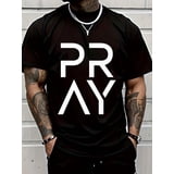 100% Cotton Pray God Jesus Christ Faith for Prayer Warrior Christian T ...