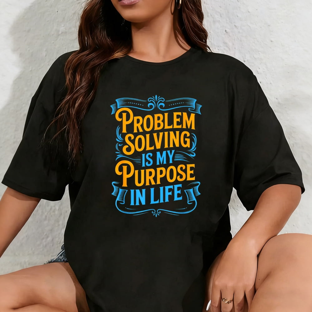 100% Cotton Problem Solver Associate Problem Solving Is My Purpose T-Shirt - Walmart.com