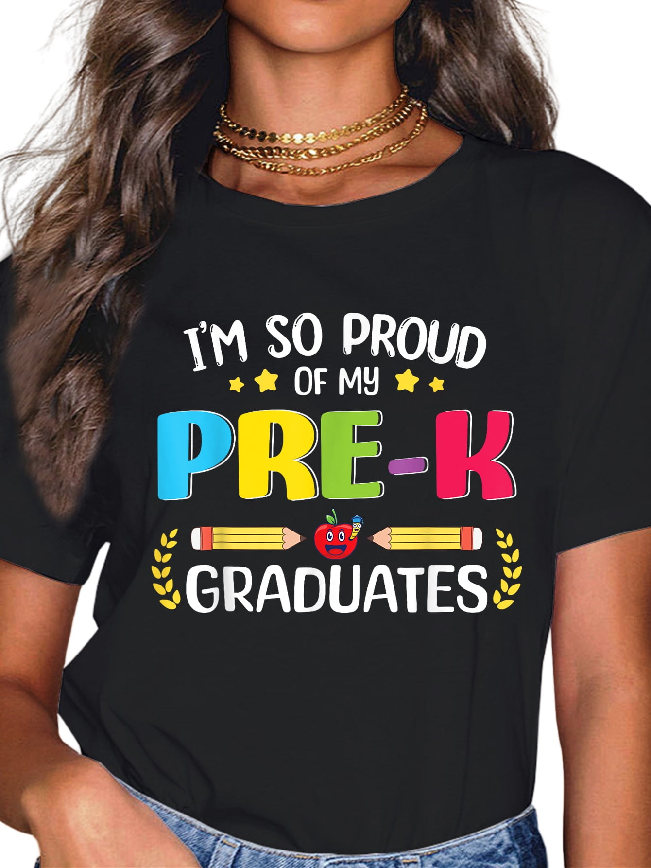 100% Cotton Proud Of My Pre-K Graduates 2025 Last Day Of School Teacher ...