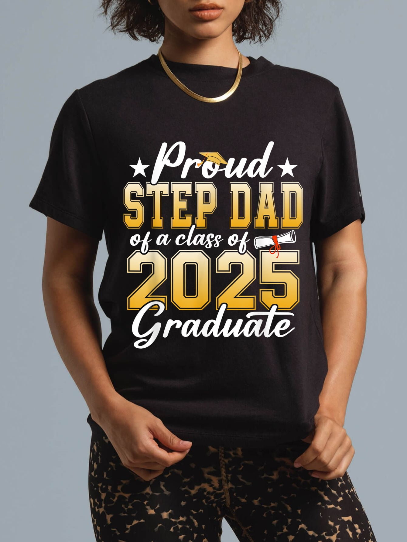 100% Cotton Proud Step Dad Of A Class Of 2025 Graduate Senior ...