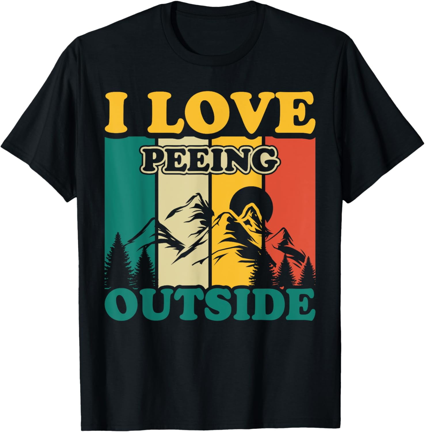 100 Cotton Retro I Love Peeing Outside Hiking Camping Matching Group T