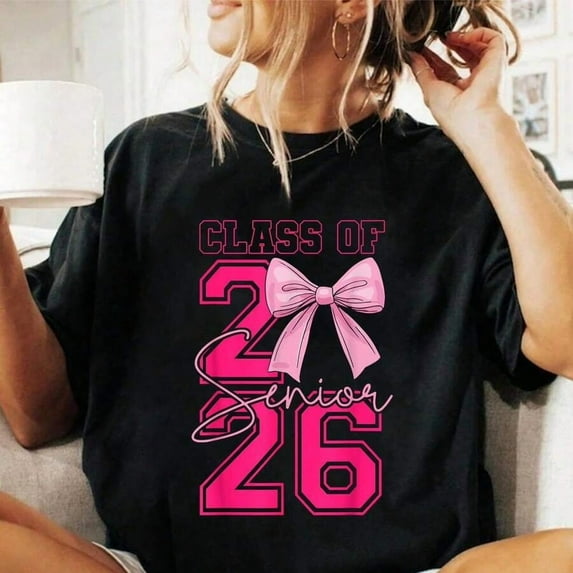 100_ Cotton Senior 2026 Cla1ss Of 2026 Coquette Pink B1Ow Graduation ...