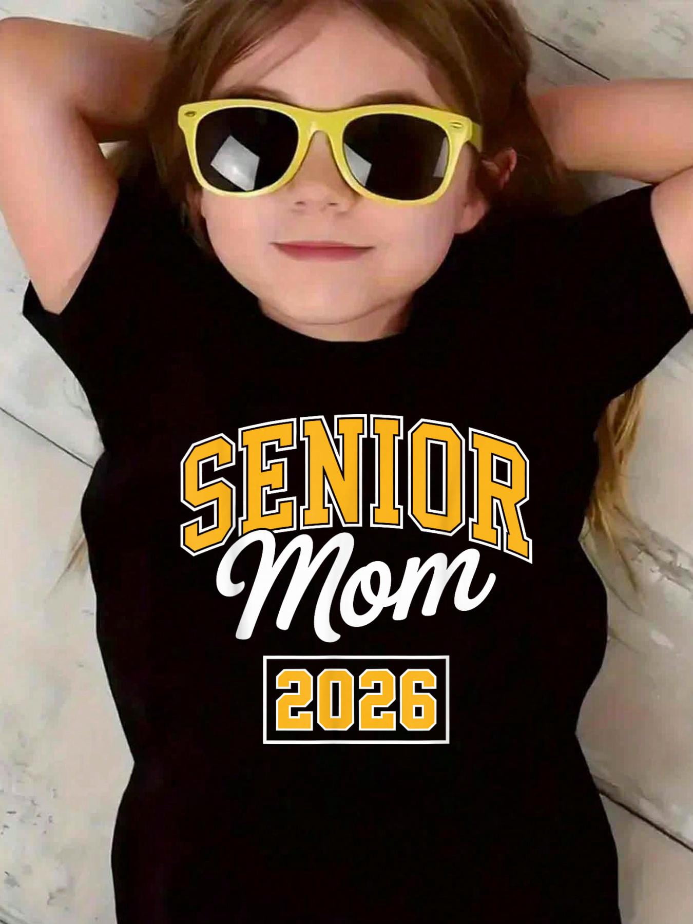 100% Cotton Senior Mom 2026 Proud Mother Graduate Class Design Kid T ...