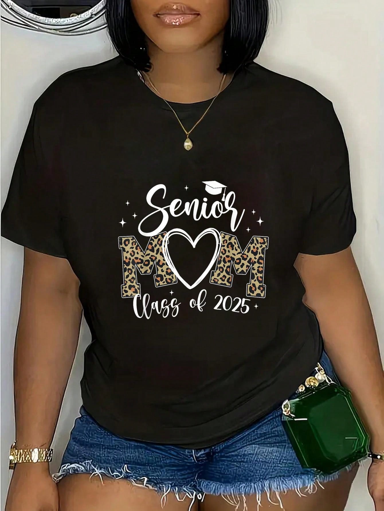 100% Cotton Senior Mom Class Of 2025 Proud Mom Of Graduate Leopard T ...